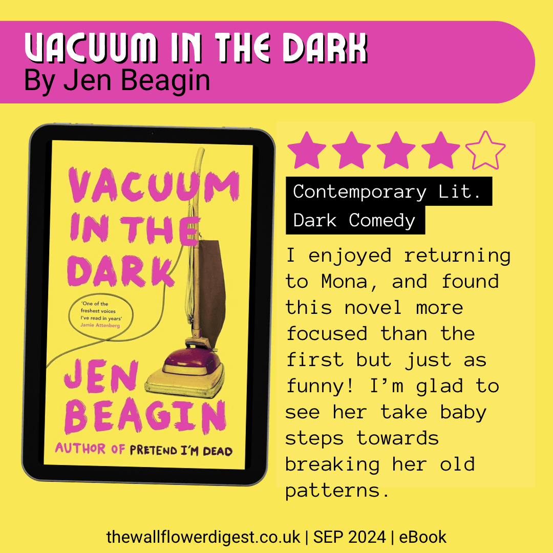 Vacuum in the Dark by Jen Beagin - The Wallflower Digest
