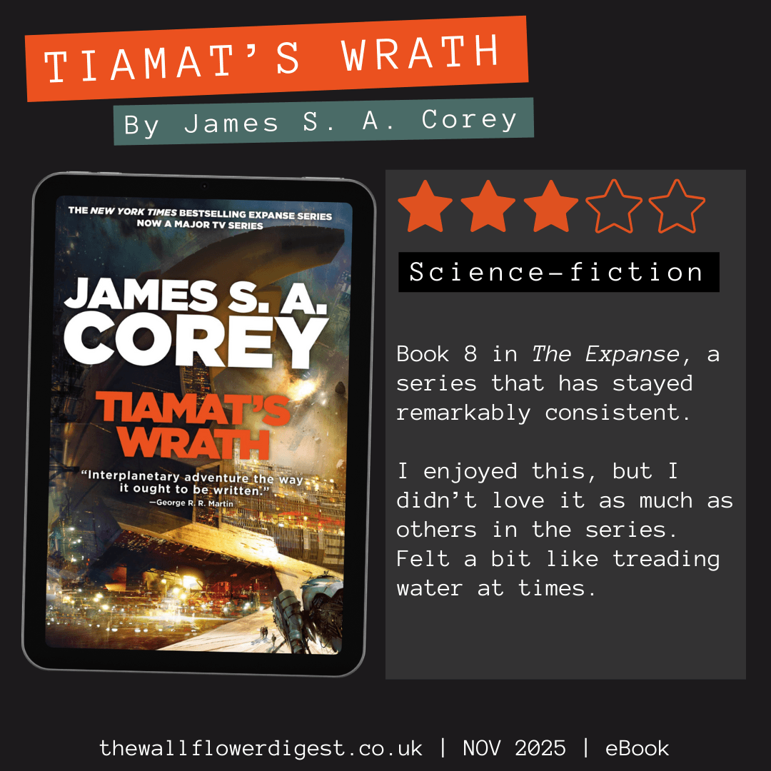 Tiamat's Wrath (The Expanse #8) by James S. A. Corey - The Wallflower ...